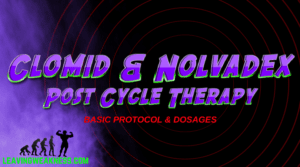 Clomid and Nolvadex PCT Protocol - LEAVINGWEAKNESS